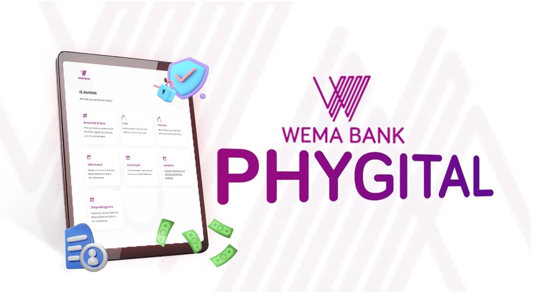 WEMA Bank Plc Introduces Its New In-branch Self-service Product, Phygital.